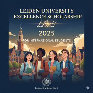 Leiden University Excellence Scholarship (LExS) 2025 for International ...